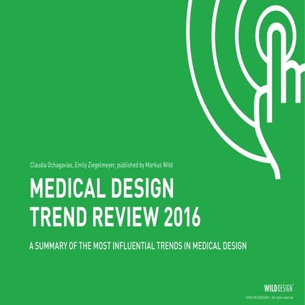 Medical Design Trends Review 2016 | PPT