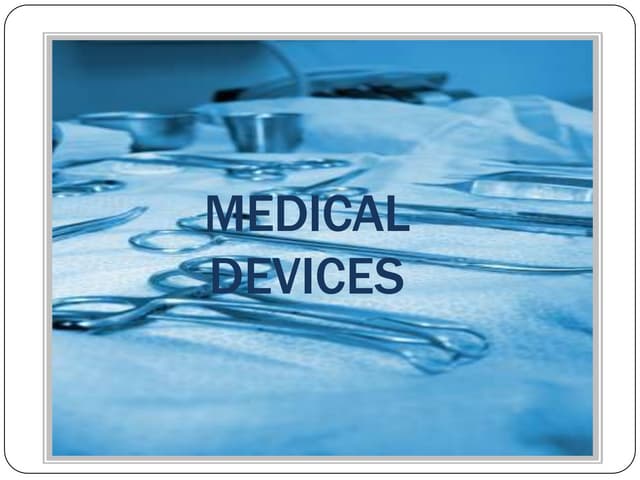 History of medical devices | PPTX
