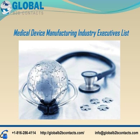 Medical device manufacturing Industry Email/Mailing list- Global B2B ...
