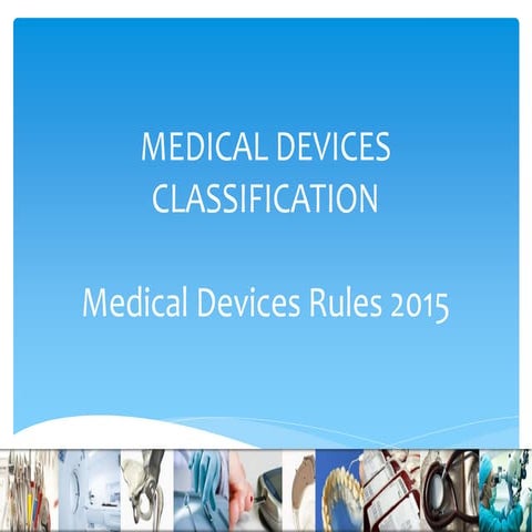 Classification of Medical Devices in Pakistan | PPT
