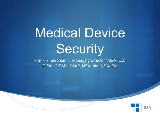 Medical Device Cybersecurity : A Regulatory Perspective | PDF ...