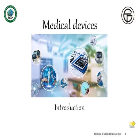 Medical devices introduction | PPTX