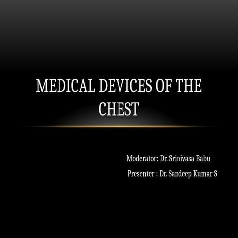 Medical devices of the chest on xray copy.pptx