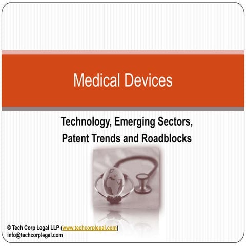 Medical Devices: Technology, Emerging Sectors, Patent Trends and ...