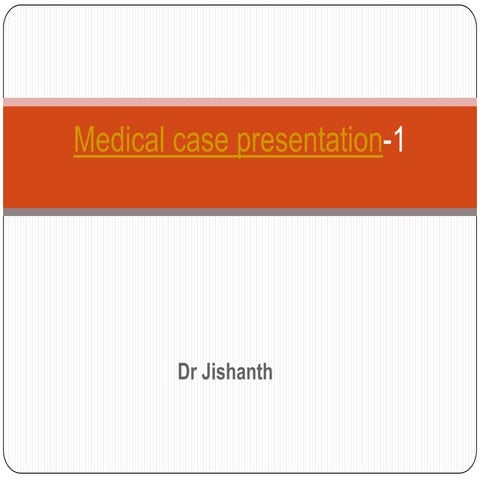 Medical diagnosis case 1 | PPTX