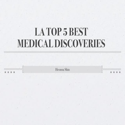 Top 5 Medical Discoveries | PPT