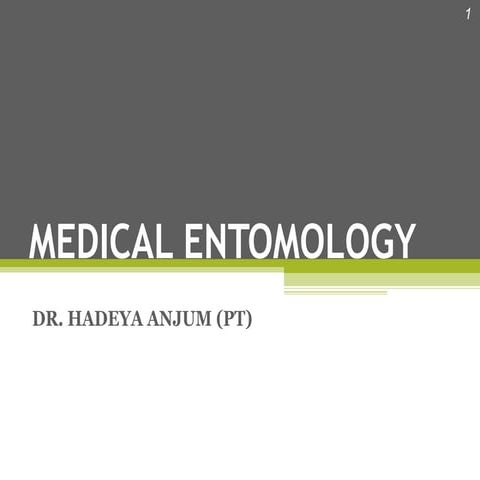 Medical Entomology , Insects of Medical importance.ppt