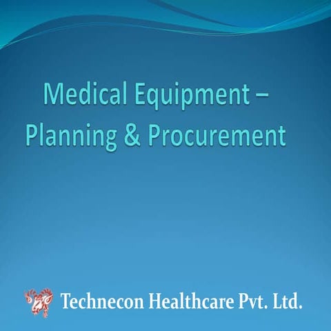 Medical Equipment Planning & Procurement | PPTX