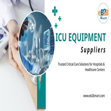 Complete ICU Equipment List | Machine Used in ICU | Presentation by ...