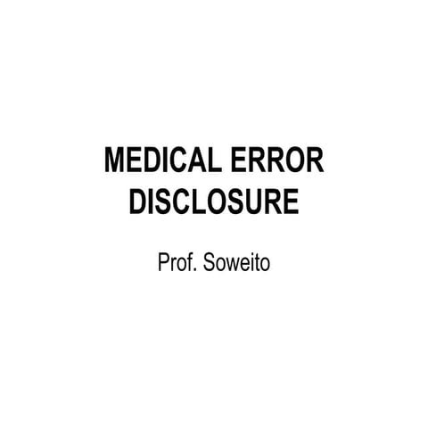 MEDICAL_ERROR_DISCLOSURE.ppt kelalaian dalam pelayanan kesehatan yang ...