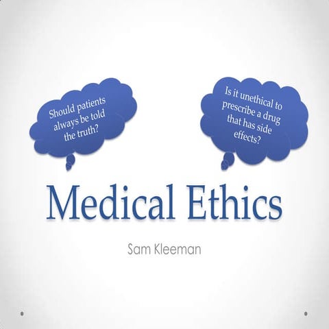 Medical Ethics | PPTX
