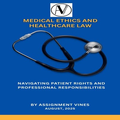 Medical Ethics and Healthcare Law: Exploring Patient Rights and ...
