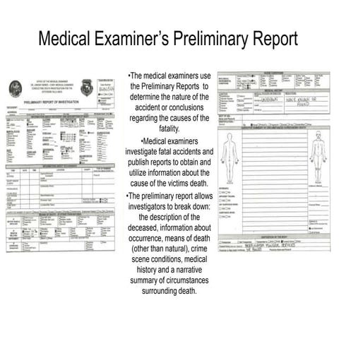 Medical examiner’s preliminary report pt.1 | PPTX