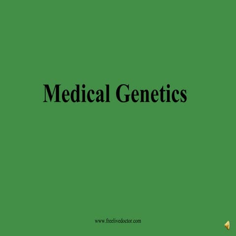 Medical Genetics | PPT