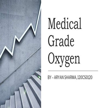 Medical Grade Oxygen.pptx