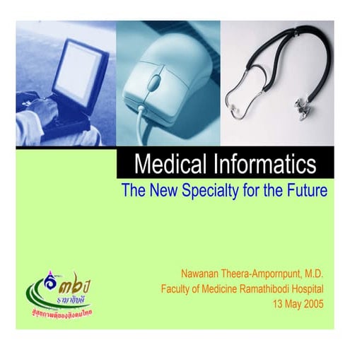 Medical Informatics: The New Specialty For the Future | PPT