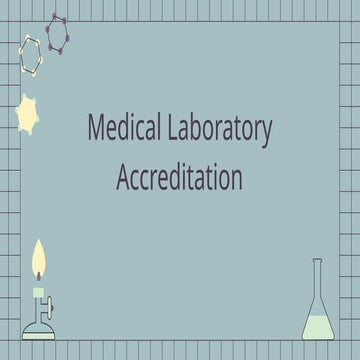 Medical Laboratory Accreditation (1).pptx