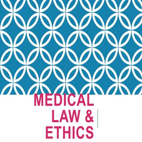 medical_law_ethics (2).ppt