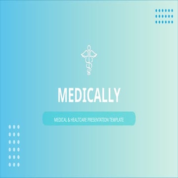 Medically - Medical Presentation template.pptx