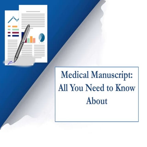 Medical Manuscript Writing | PPTX