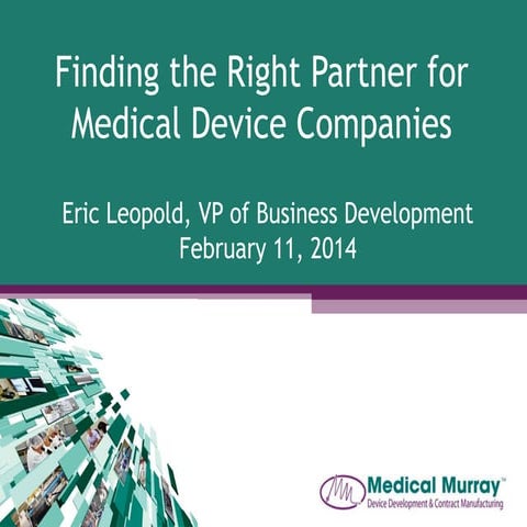 Finding the right partner for medical device companies | PDF