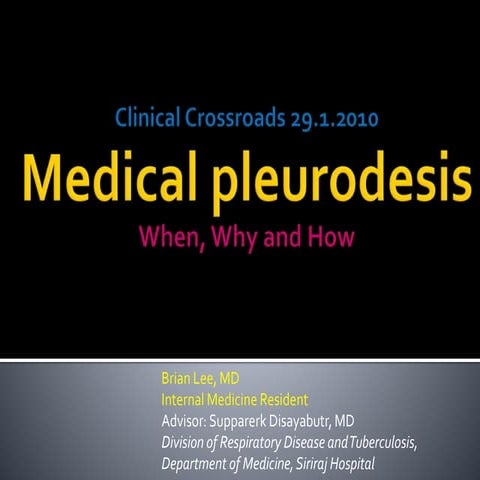Medical pleurodesis | PPTX