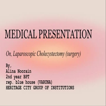 Laproscopic Cholecystectomy General Surgery PowerPoint Presentation | PPT