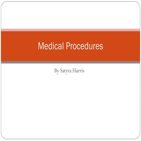 Medical Procedures | PPT