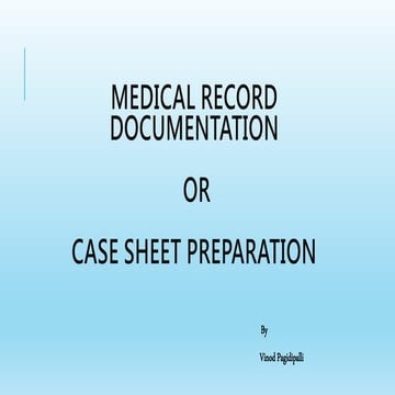 Medical record documentation | PPTX