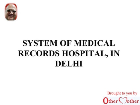 Medical Records: Intro, importance, characteristics & issues | PPT Medical Records: Intro, importance, characteristics & issues | PPT
