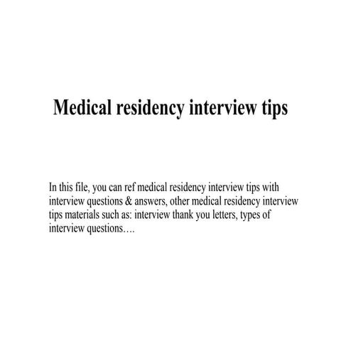 Medical residency interview tips | PPTX