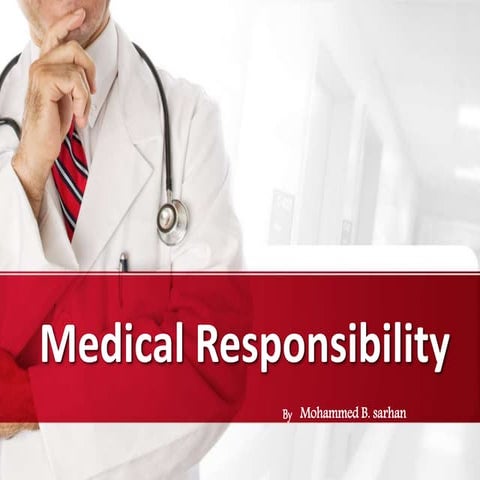 Medical responsibility | PPTX