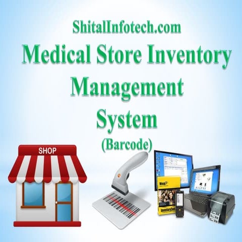 Medical store inventory system using barcode | PPTX