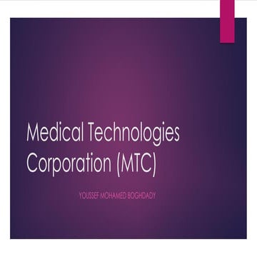 Strategic Presentation: Medical Technologies Corporation (MTC) | PPTX