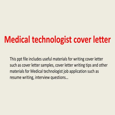 Medical technologist cover letter | PPTX