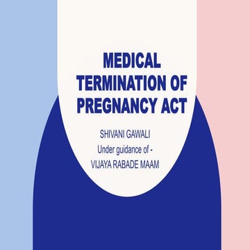 MEDICAL TERMINATION OF PREGNANCY ACT.pptx