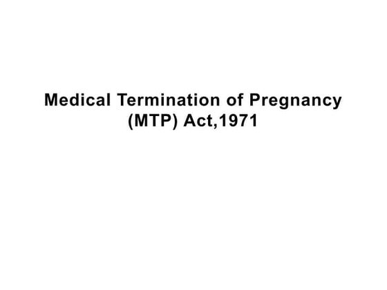 Medical Termination of Pregnancy Act 1971 | PPT