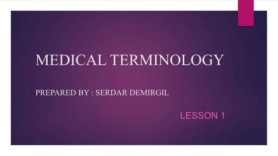 Medical Terminology Part 1; Prefixes, Suffixes, Combining Forms | PDF