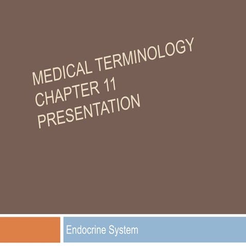 Medical terminology chapter 11 | PPTX | Diabetes | Diseases and Conditions