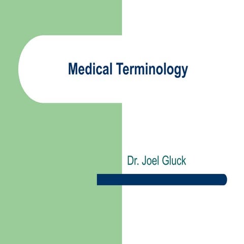 introduction to medical terminology pptx | PPTX