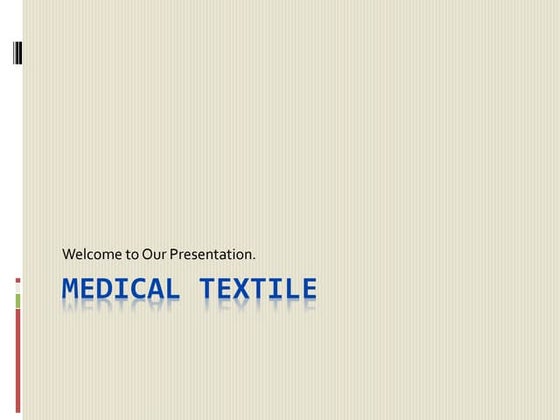 Medical Textile | PPT