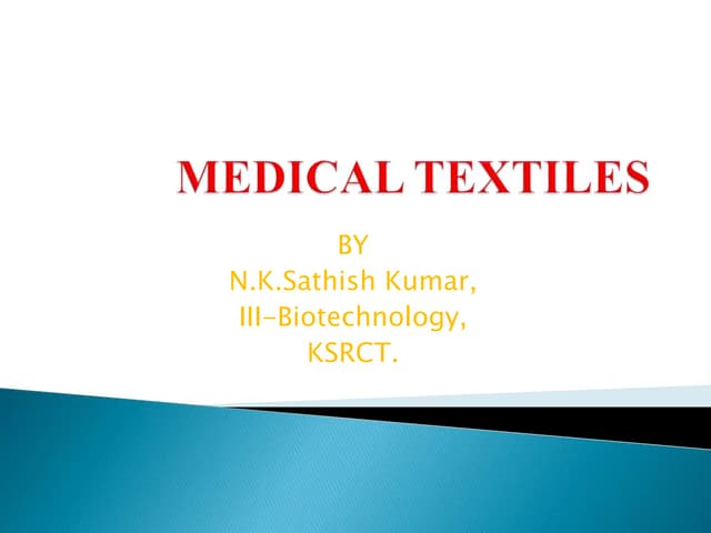 Medical textile Presentation | PPTX