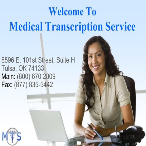 Medical transcription services, medical transcription outsourcing | PPT