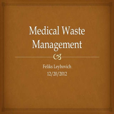 Medical waste management updated | PPTX