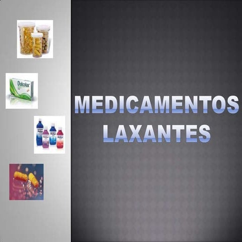 Laxantes. | PPTX