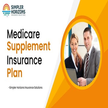 Medicare Supplement Insurance Plans | PPT