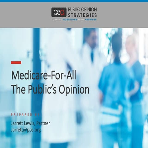 Medicare-For-All Slide Deck | PPT