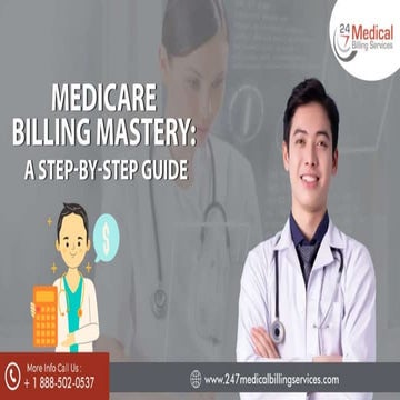 Medicare Billing Mastery_A Step-By-Step Guide.pptx