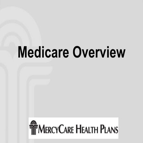 Mercy Health System - Medicare Presentation | PPT