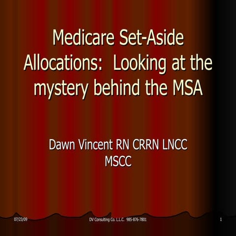 Medicare Set Aside Allocations Looking At The Mystery | PPT